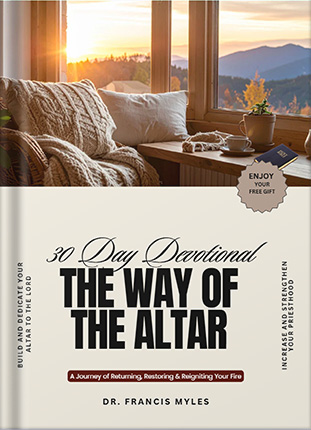 30 Day Devotional - Francis Myles International